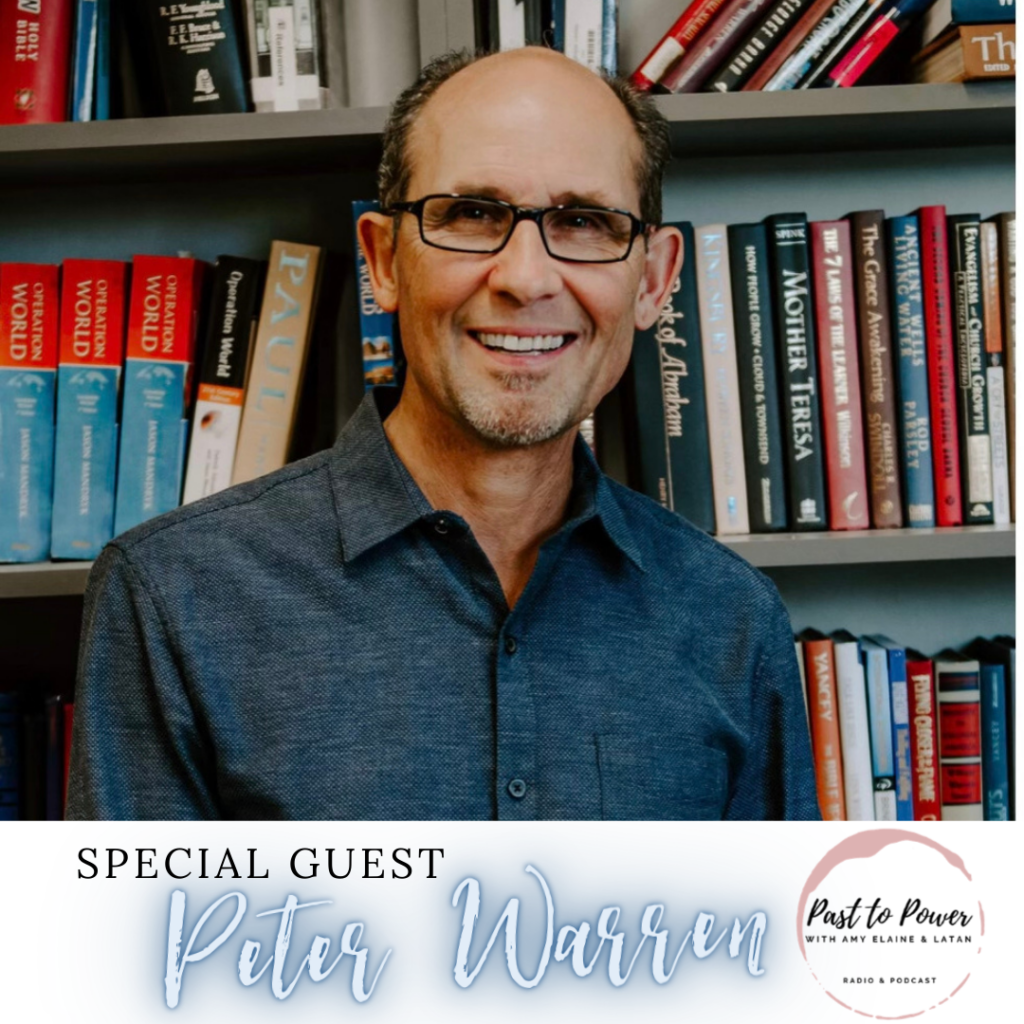 Where is God in Suffering? Peter Warren EP 136 Past to Power | Amy ...
